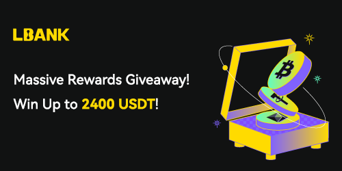 Massive Rewards Giveaway! | LBank